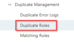 Create and Activate Matching Rules and Duplication Rules – Lightning Platform